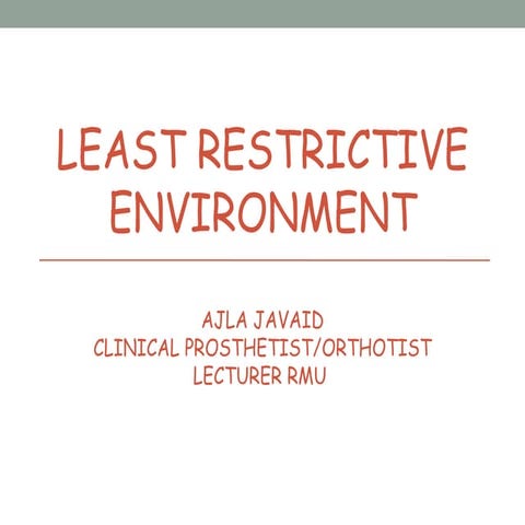 LRE.ppt of education for least restrictive environment | PPT