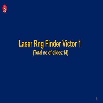 Laser Range Finder technology, a modern equipment.pptx