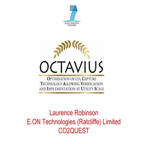 OCTAVIUS - Optimisation of CO2 capture technology allowing verification ...
