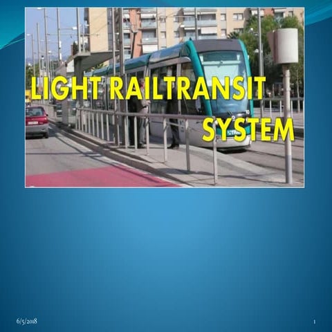 Light rail transit system | PPTX