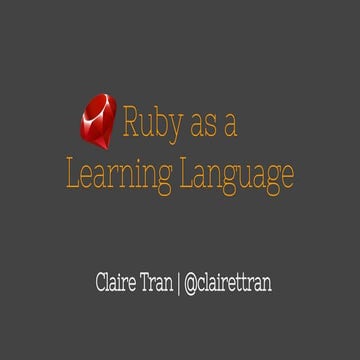LRUG - Ruby As A Learning Language | PDF | Programming Languages | Computing
