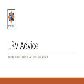 LRV (Light Reflectance Values) Advice | PPTX
