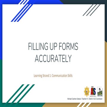 LS1 Filling up Forms | PPTX