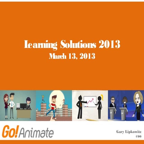 Making Videos Fast & Easy with GoAnimate | PPT
