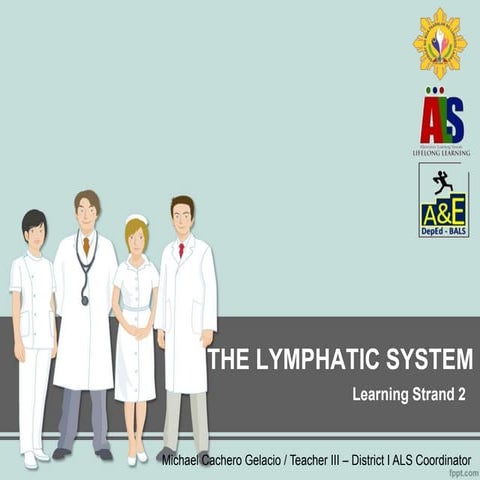 LS 2 9 The Lymphatic System | PPTX