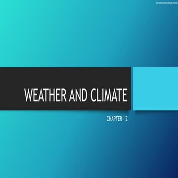 Science - 6th Grade_ Weather & Climate .pptx