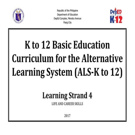 Curriculum Guide on ALS K12 LS 4 (Life and Career Skills) | PDF