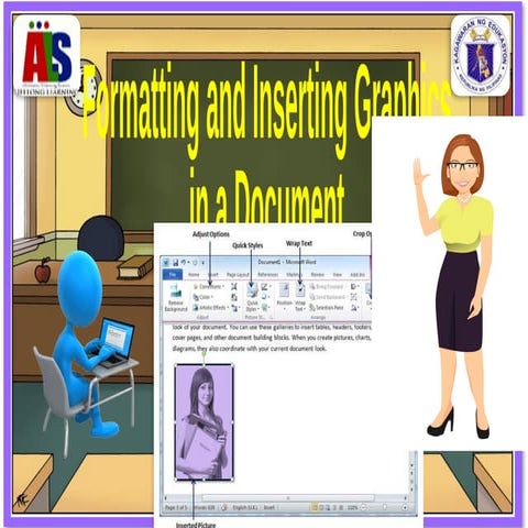 LS6 PPT-JHS (Formatting and Inserting Graphics in a Document).docx.pptx