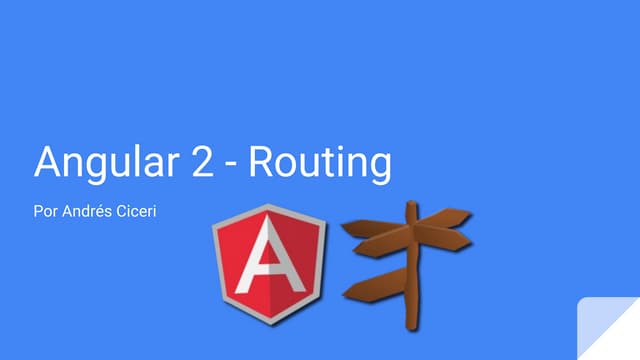 Angular 2 Routing | PPT Angular 2 Routing | PPT