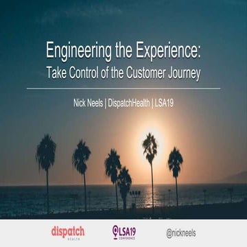 Engineering the Experience: Take Control of the Customer Journey | PPTX ...