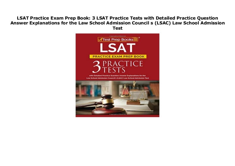 LSAT Practice Exam Prep Book: 3 LSAT Practice Tests with Detailed Pra…