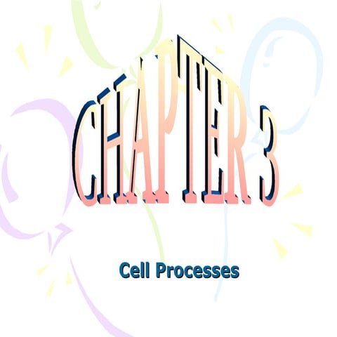 Chapter 3 Notes: Cell Processes | PPT