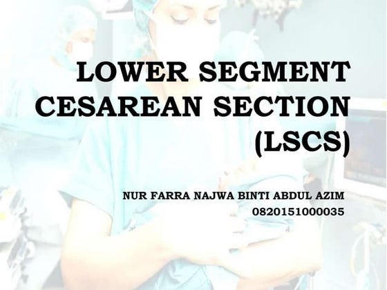 Lower segment ceaserean section | PPT