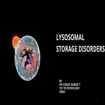 lysosomal storage disorders and pathology | PPTX