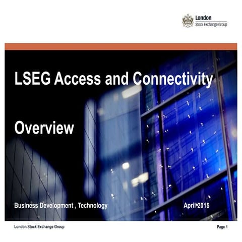 LSEG Connectivity Services Overview | PPTX