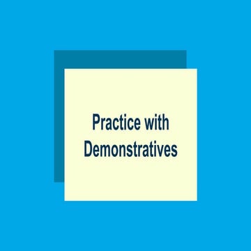 Practice with demonstratives | PPTX