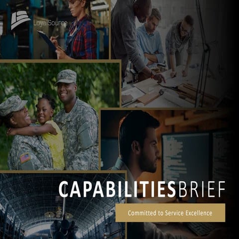 Loyal Source Capability Brief | PDF