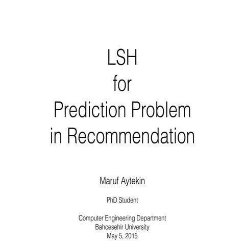 LSH for Prediction Problem in Recommendation | PDF