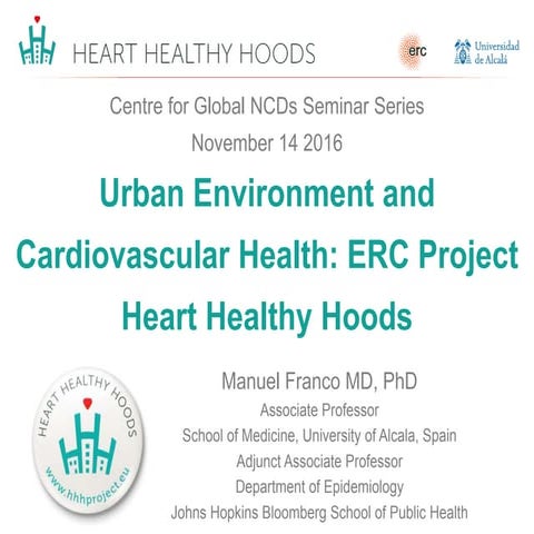 Urban Environment and Cardiovascular Health: ERC Project Heart Healthy ...