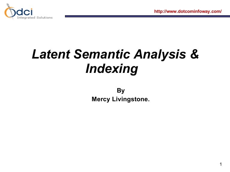 Latent Semantic Indexing And Analysis 