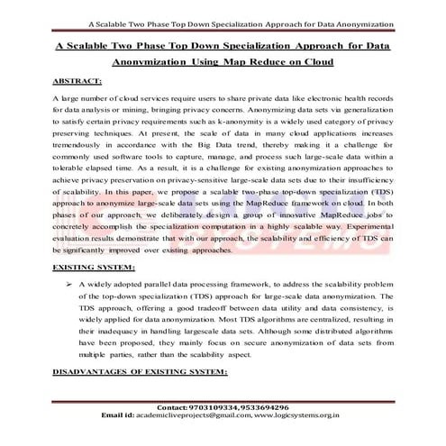 A Scalable Two Phase Top Down Specialization Approach For Data Anonymization Using Map Reduce On