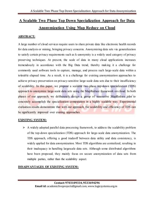 A Scalable Two Phase Top Down Specialization Approach For Data Anonymization Using Map Reduce On