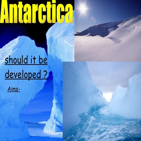 L4. antarctica ap future decision making | PPTX