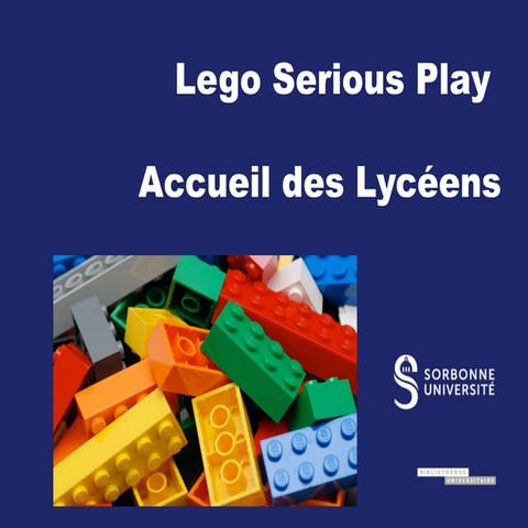 Lego Serious Play Lycéens : Support de présentation | PPTX