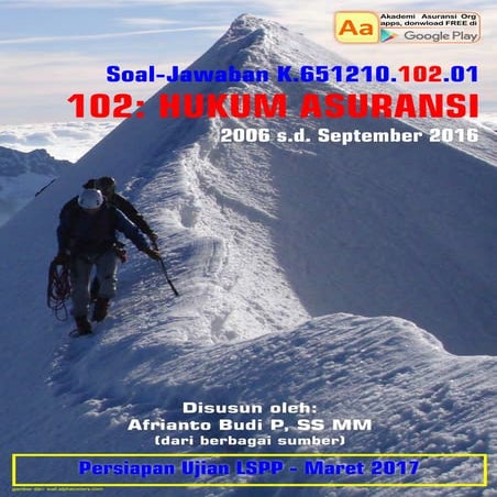Buku Soal Jawab LSPP AAMAI 102: Hukum Asuransi Tahun 2024 | PDF