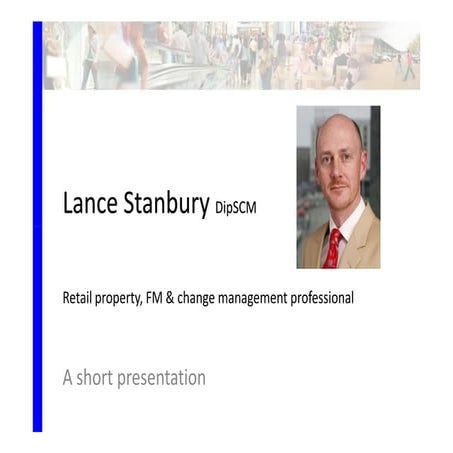 Lance Stanbury - A Presentation | PDF | Business | Business and Finance