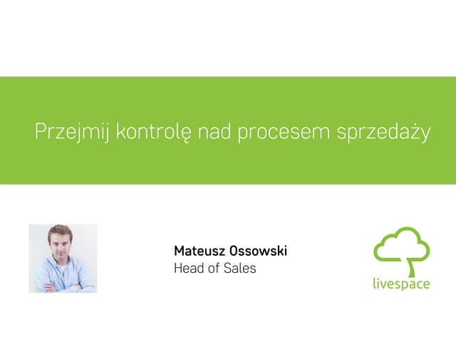 Przejmij kontrolę nad procesem sprzedaży | PPT Przejmij kontrolę nad procesem sprzedaży | PPT