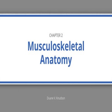 Musculoskeletal Anatomy for Exercise science | PPTX