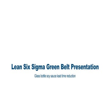 LSSI Lean Six Sigma - Lead Time Reduction - Green Belt Project Example.pdf