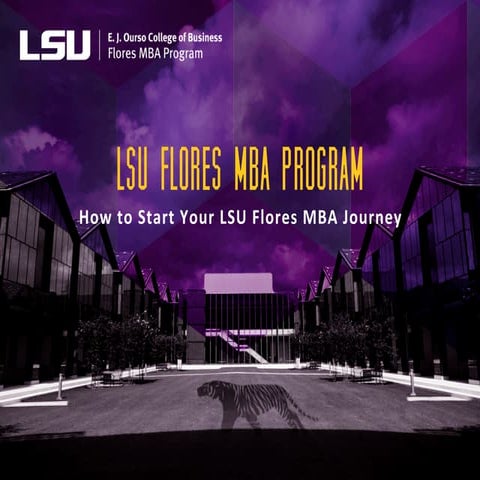 How to Start Your LSU Flores MBA Journey | PDF | Undergraduate ...