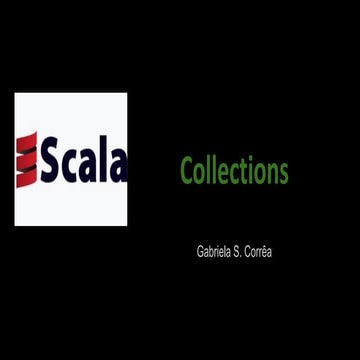 Scala - Collections | PPT