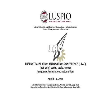 LUSPIO Translation Automation Conference (LTAC) 2011 | DOC | Technology ...