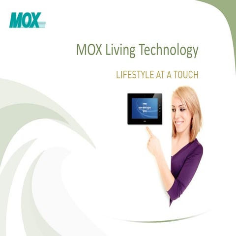 MOX Living Technology Home Automation System | PPT