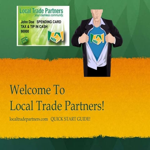 Local Trade Partners Quick Start Guide | PPTX