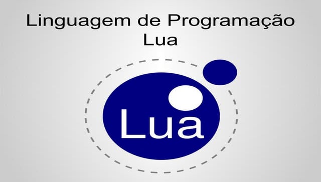 Apresentação sobre a linguagem lua | PPT