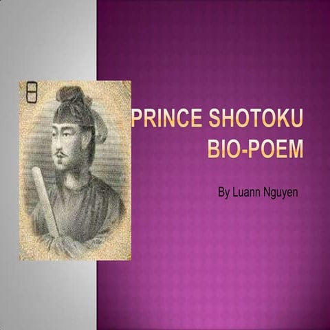 Luann prince shotoku bio poem | PPTX