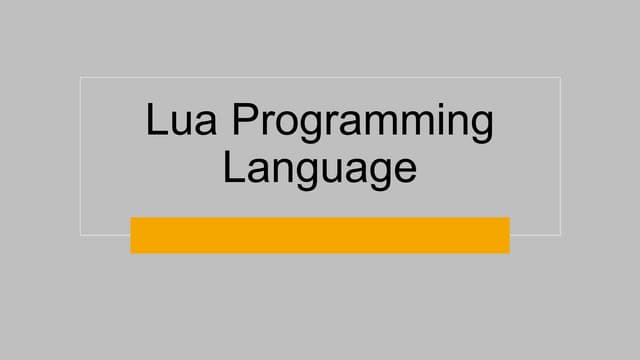 Lua Programming Languagepptx