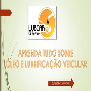 LUBCAR OIL SERVICE TREINAMENTOS | PPT