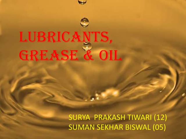 Lubrication ppt. | PPTX