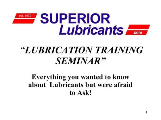 Lubrication Fundamentals: Lubricating Oil Basics | PPT