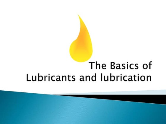 LUBRICANTS FOR ELECTRICAL MAINTENACE EXPLORATORY COURSE GRADE 7/8 ...