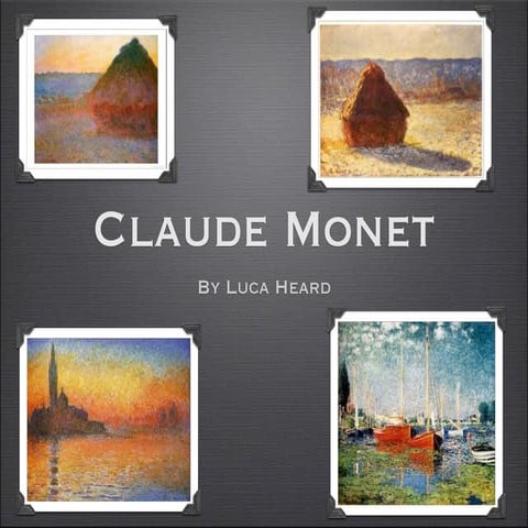 A short biography of Claude Monet french artist | PDF