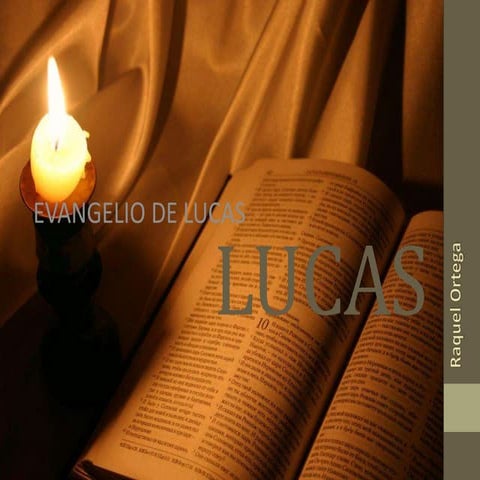El Evangelio de Lucas | PPTX