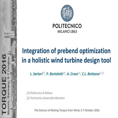 Integration Of Prebend Optimization In A Holistic Wind Turbine Design Tool Ppt