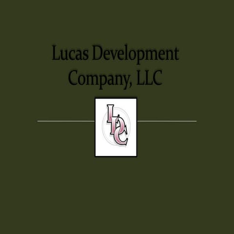 Lucas Development Company, LLC | PPT