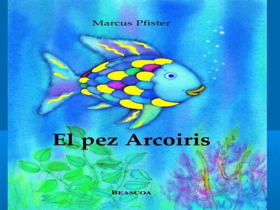 El pez arcoiris | PPT | Fish and Aquariums | Pets